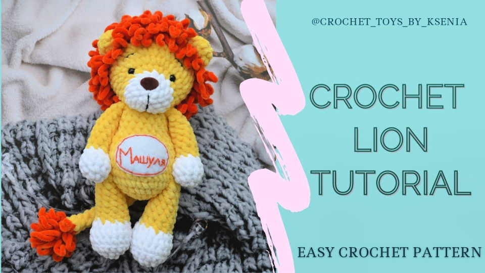 25 Free Crochet Lion Patterns (Amigurumi Pattern)